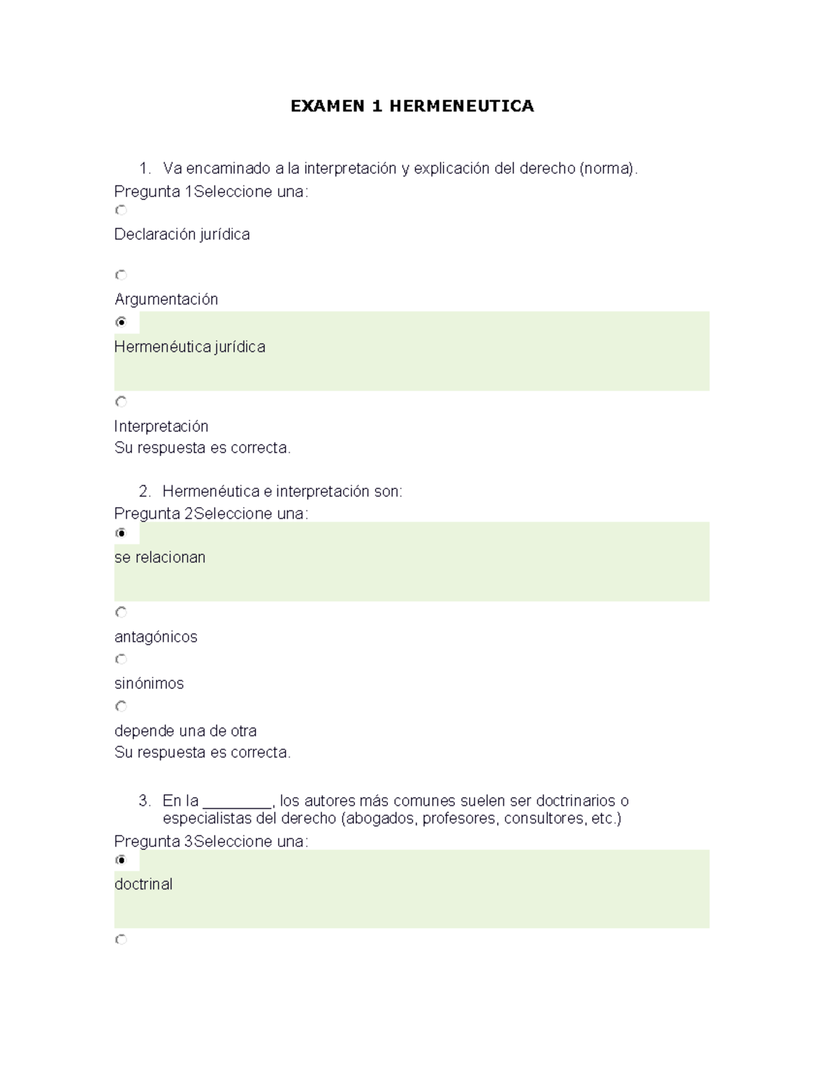 Examen 1 Hermeneutica - EXAMEN 1 HERMENEUTICA Va encaminado a la interpretación y explicación ...
