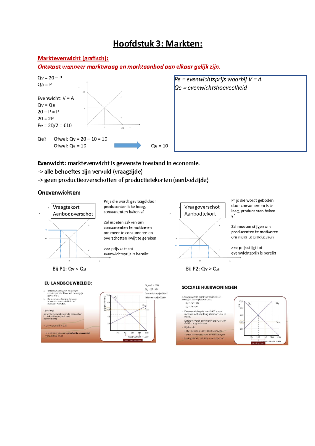 Samenvatting hoofdstuk 3 - Hoofdstuk 3: Markten: Marktevenwicht ...