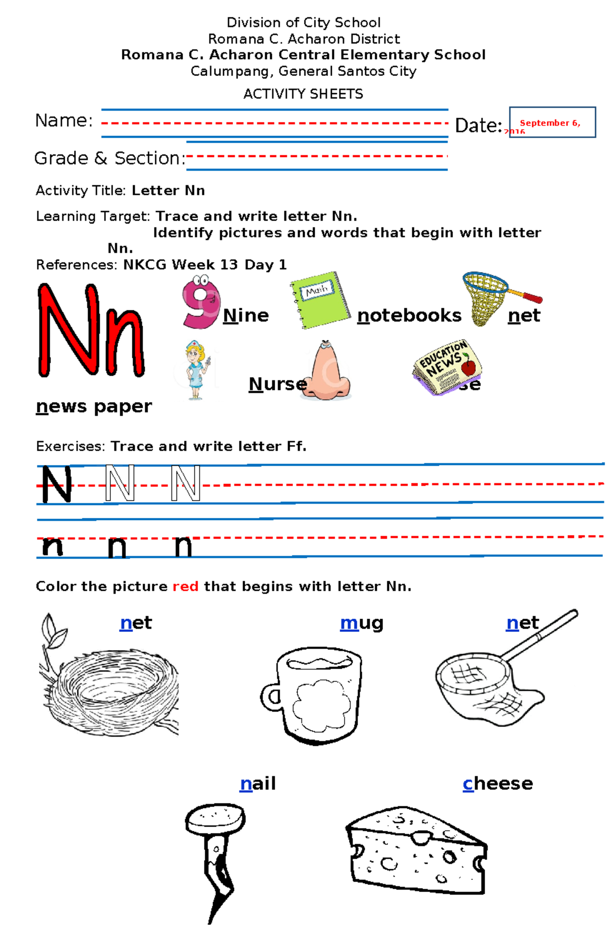Letter Nn Worksheets - USEFUL IN TEACHING - Date: Name: Grade & Section ...