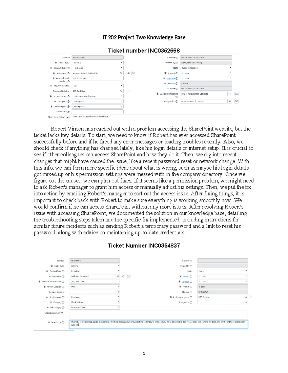 IT 202 Project Two - To start, we need to know if Robert has ever ...