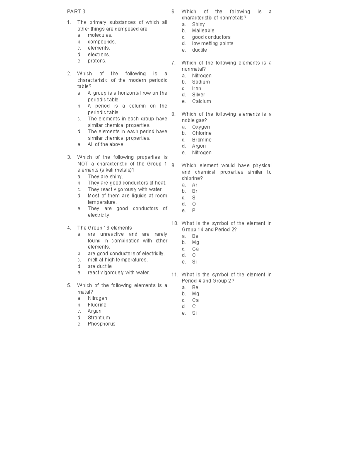 Part 3 chem tech reviewer - PART 3 1. The primary substances of which ...