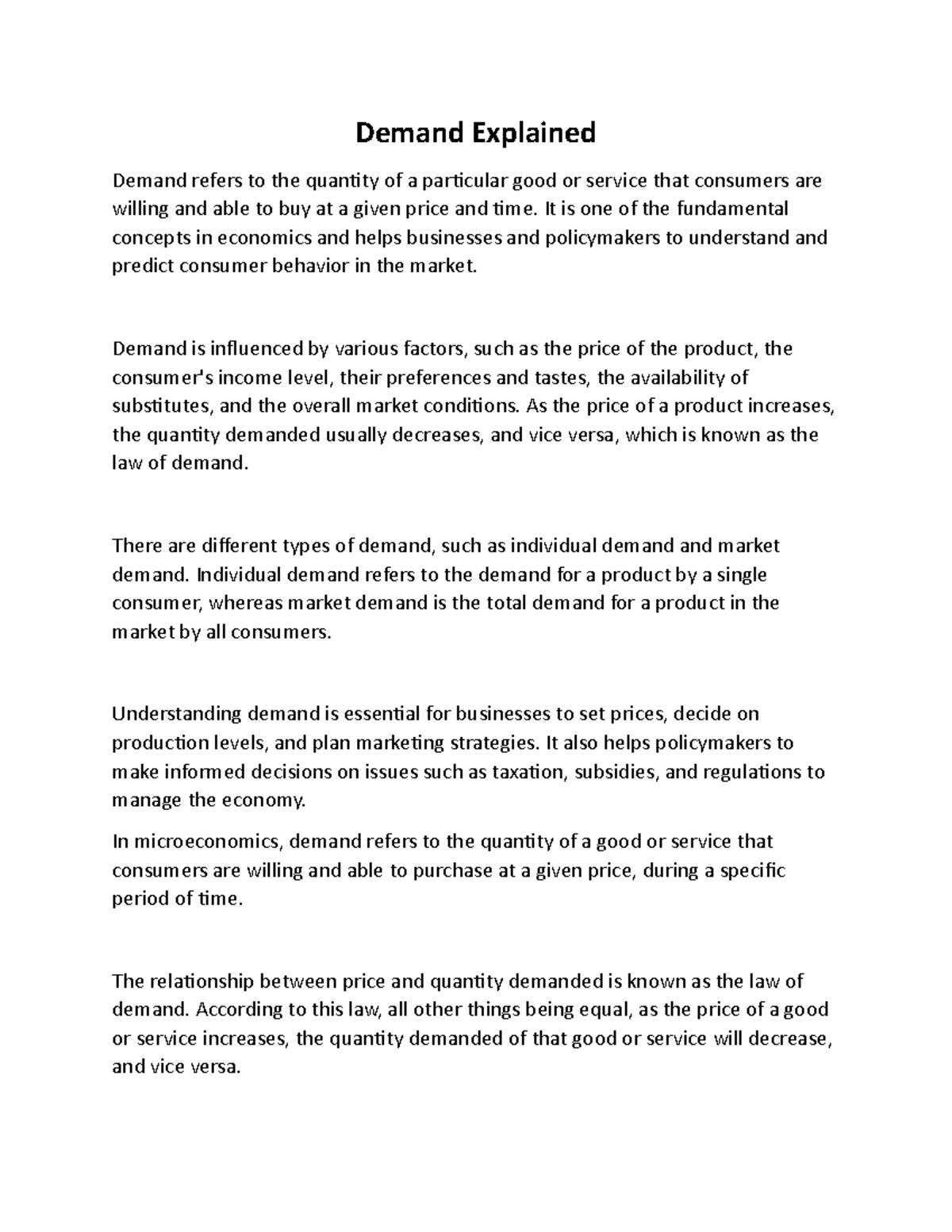 Demand Explained - Demand Explained Demand refers to the quantity of a ...