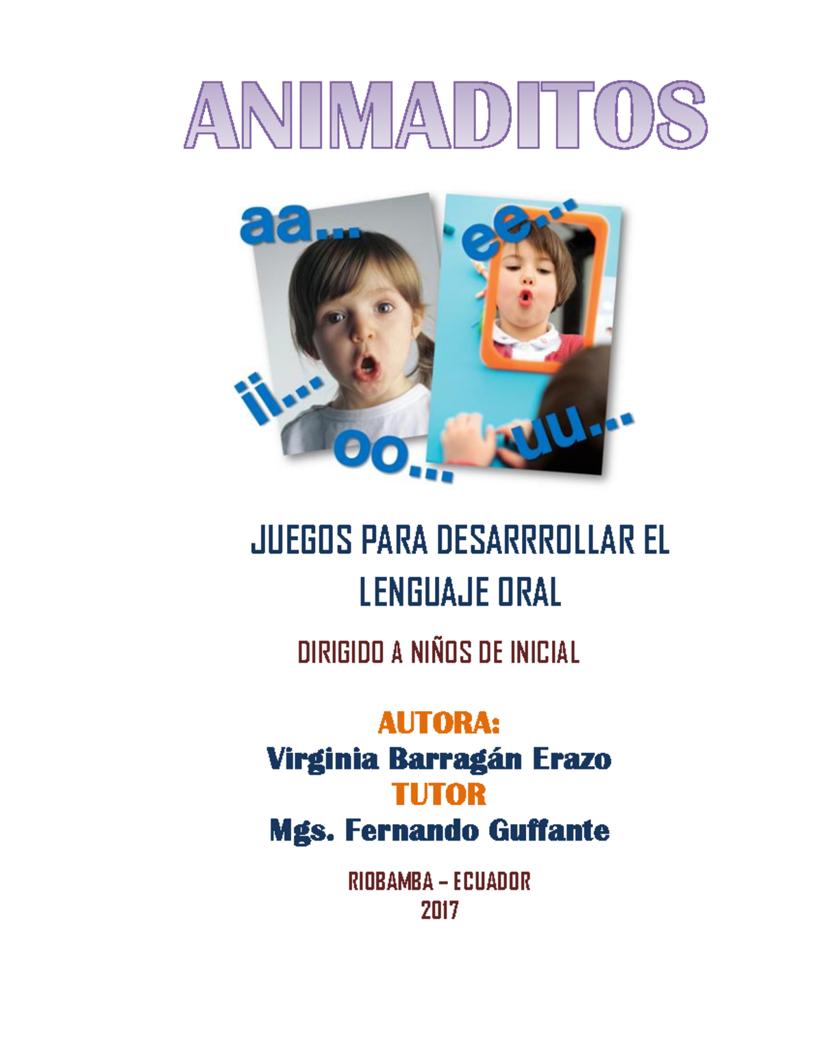 Actividades EN EL AULA - JUEGOS PARA EL LENGUAJE ORAL DIRIGIDO A NIÑOS ...