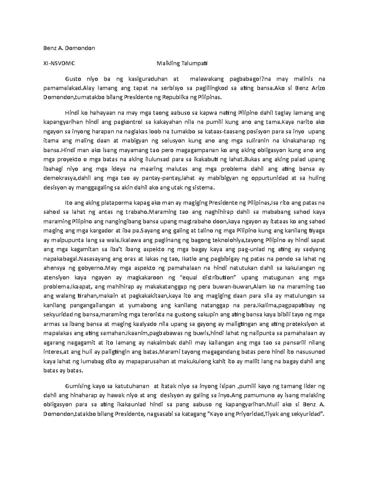 Talumpati - Benz A. Domondon XI-NSVDMC Maikling Talumpat Gusto niyo ba ...