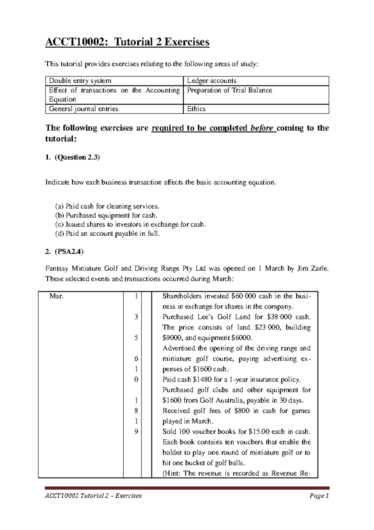 ACCT10002 Tutorial 2 Exercises - ACCT10002: Tutorial 2 Exercises This tutorial provides ...