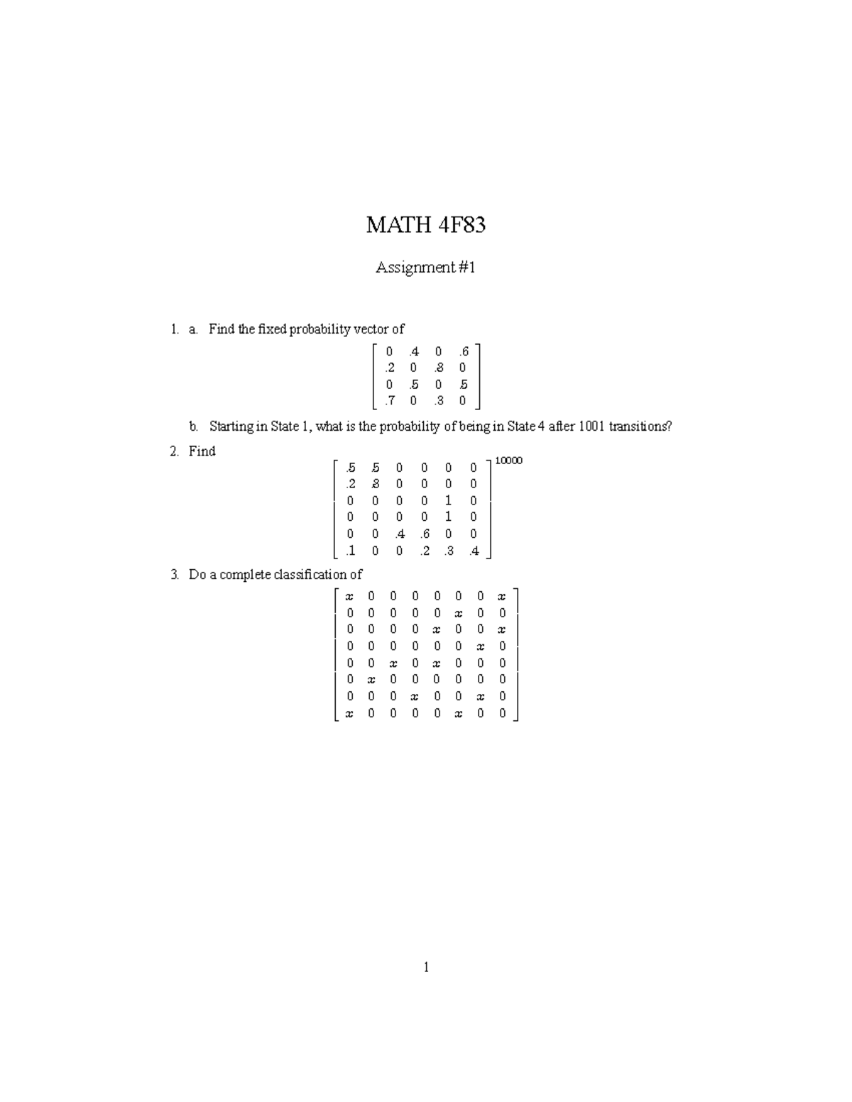 MATH 4F83 - Assignment 1 - MATH 4F Assignment a. Find thefixed ...