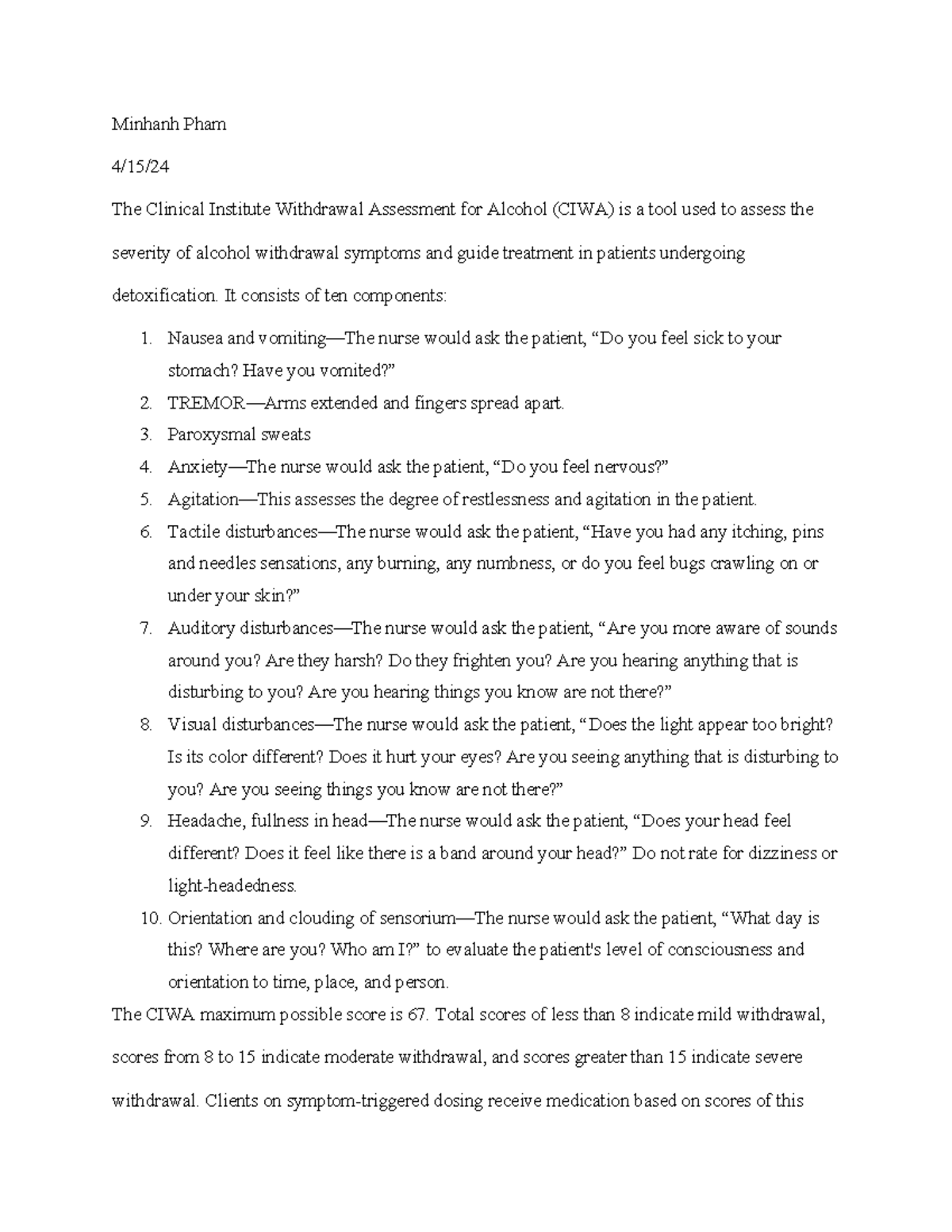CIWA pre-clinical assignment - Minhanh Pham 4/15/ The Clinical ...