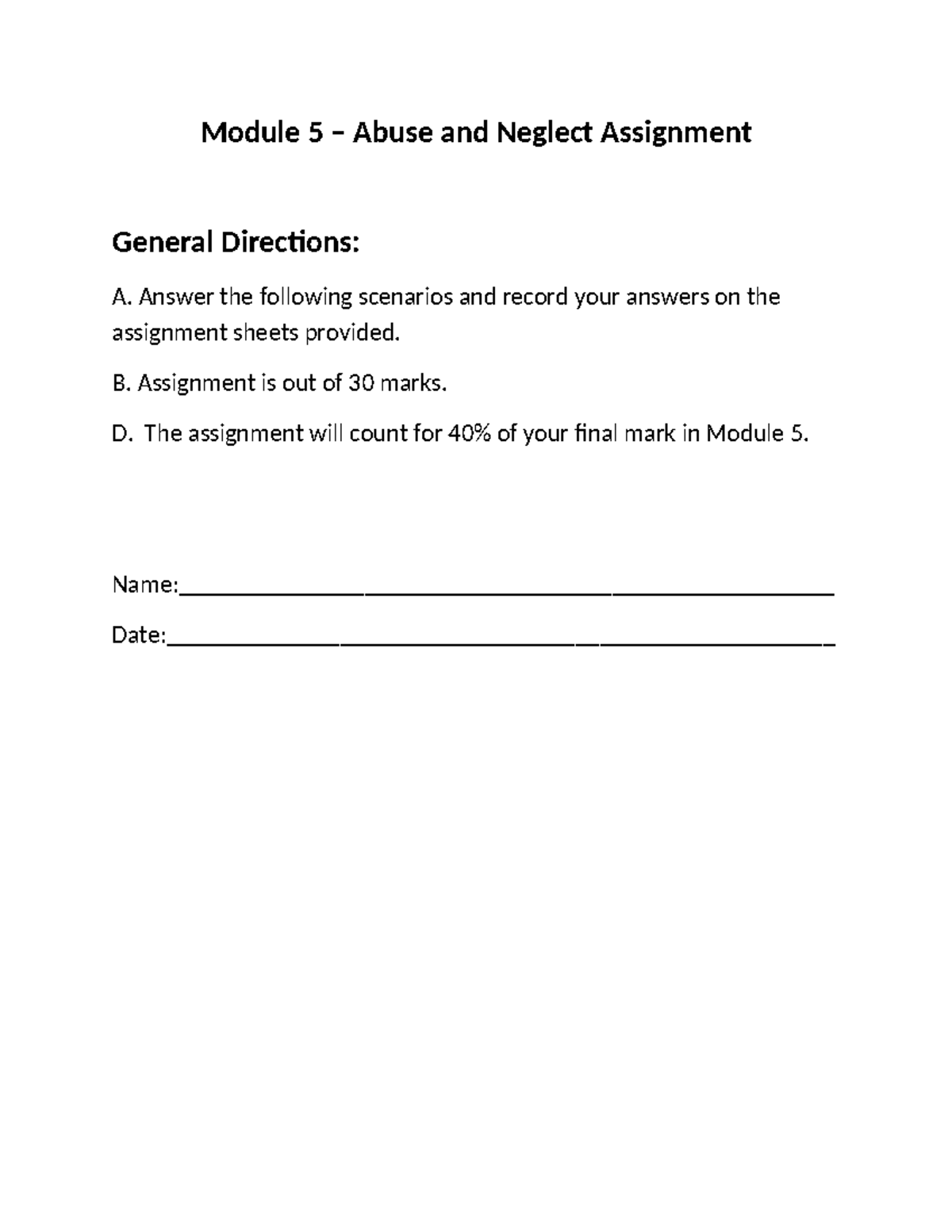 Module 5 – Abuse and Neglect Assignment - Module 5 – Abuse and Neglect Assignment General - Studocu
