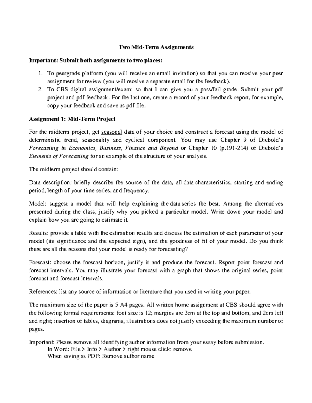 Mid Term Assignment - Two Mid-Term Assignments Important: Submit both ...