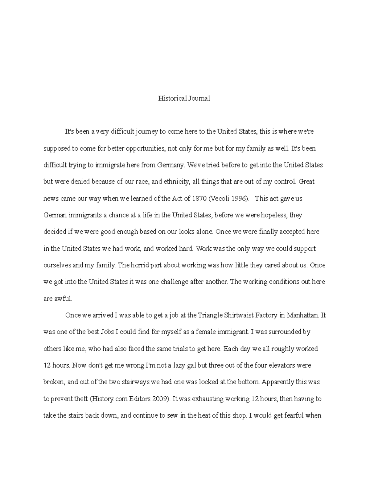 Historical Journal - course work - Historical Journal It's been a very ...