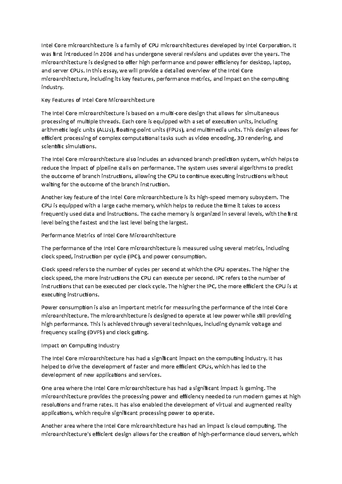 Intel Core microarchitecture - It was first introduced in 2006 and has ...