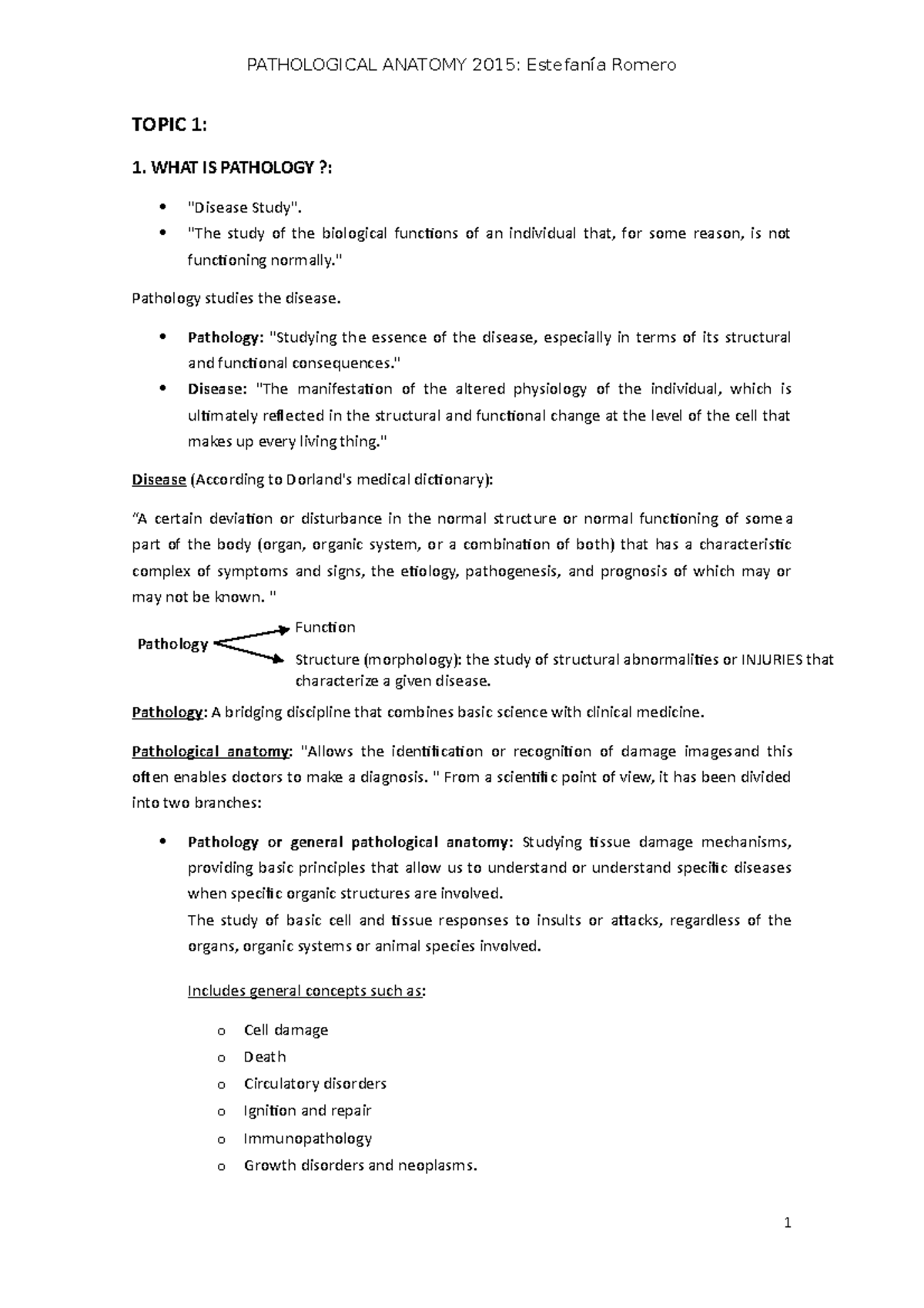 Unit 1 - Lecture notes 1 - TOPIC 1: 1. WHAT IS PATHOLOGY ?: "Disease ...