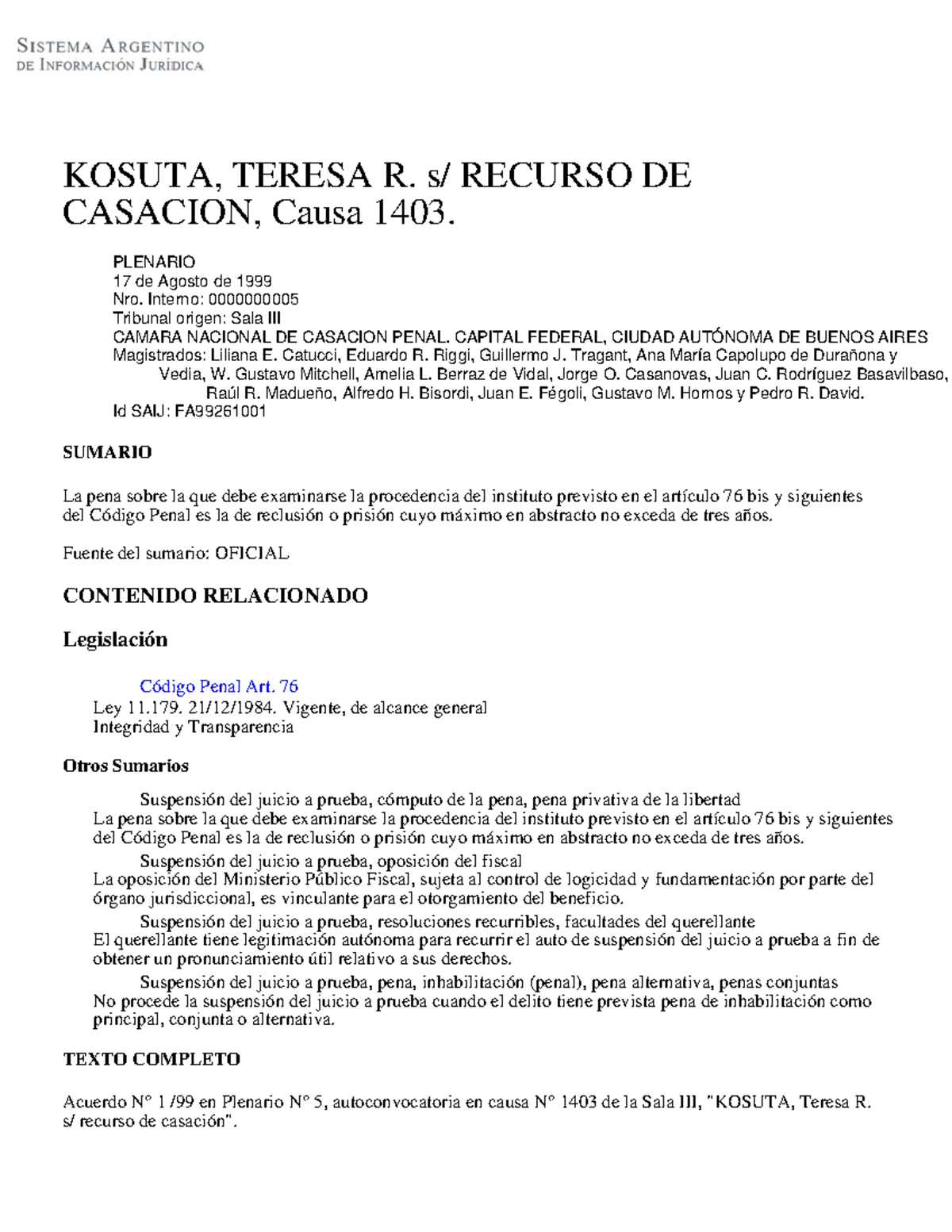 Kosuta, Teresa R. s Recurso DE Casacion, Causa 1403 - KOSUTA, TERESA R ...