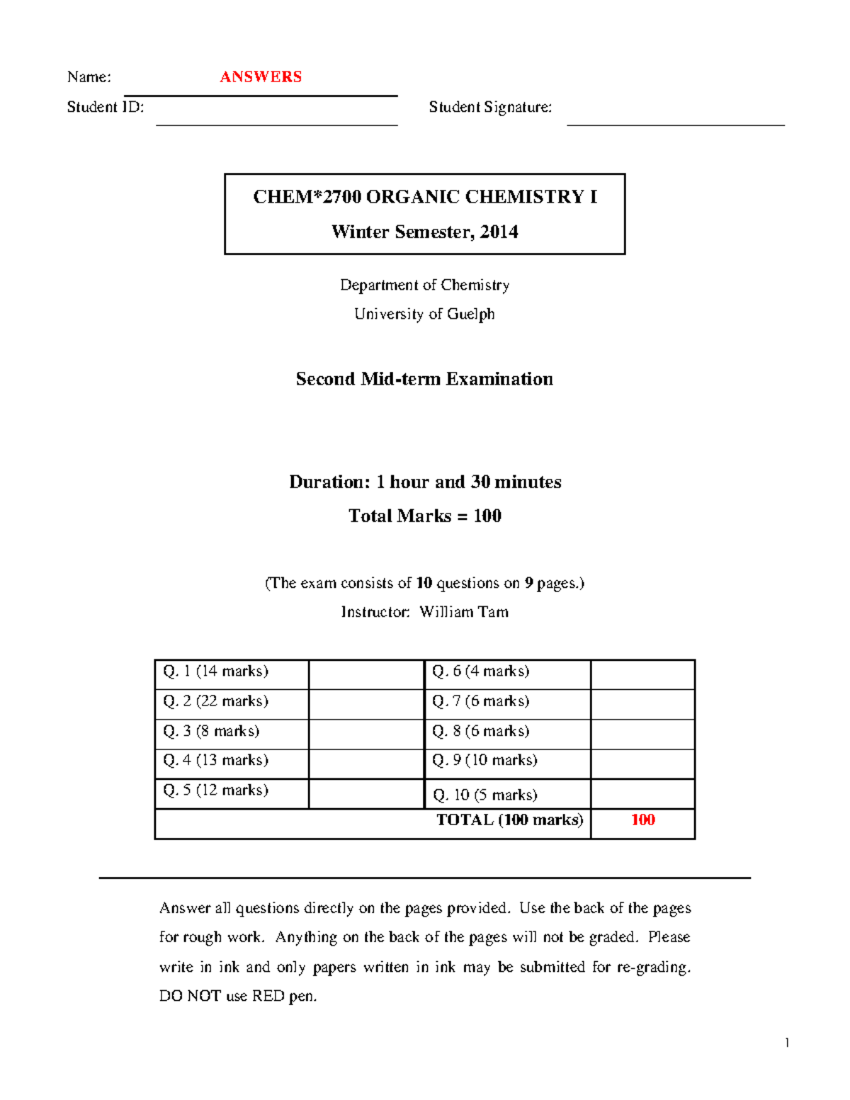 Exam 2014, questions and answers - Name: ANSWERS Student ID: Student Signature: Department of ...