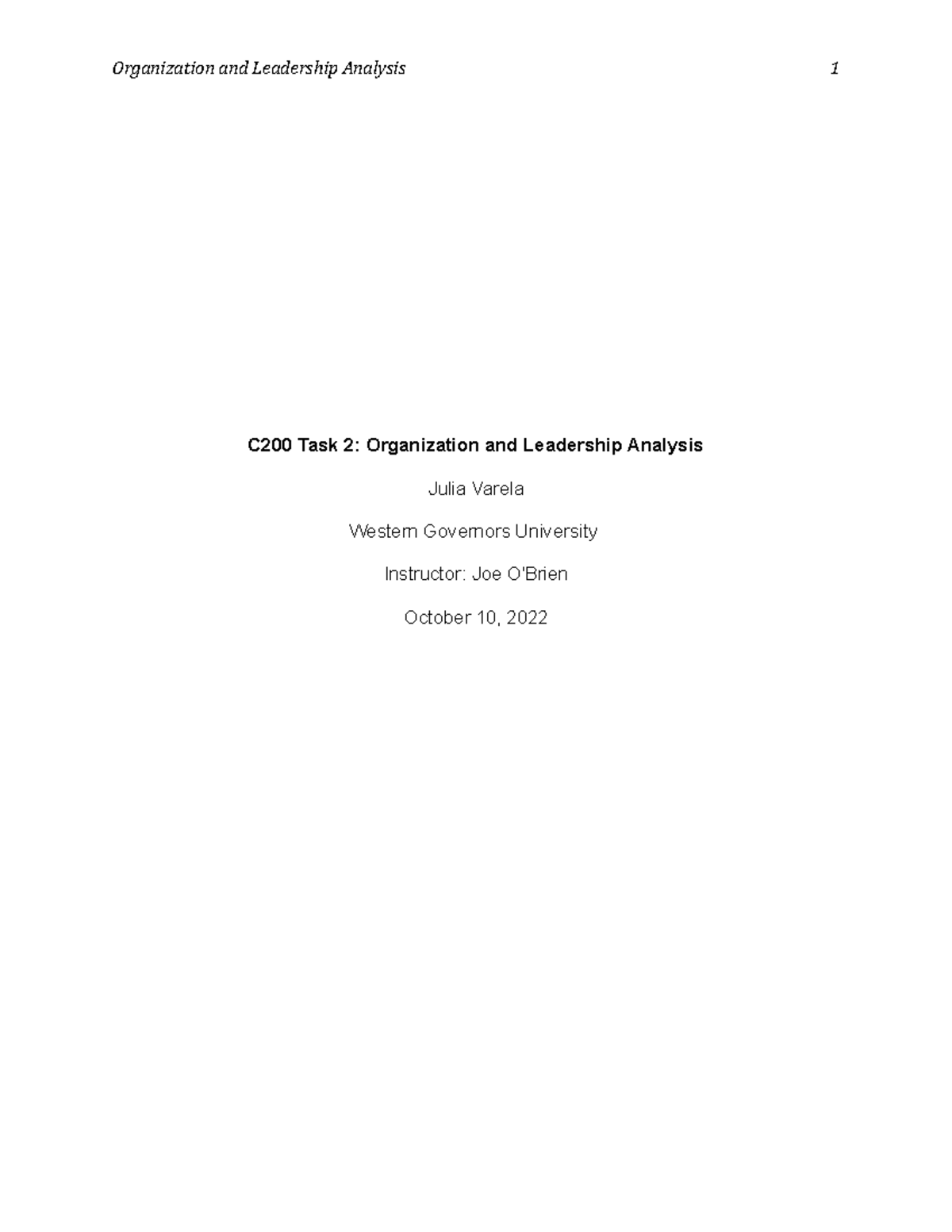 C200 Essay #2 - C200 Task 2: Organization and Leadership Analysis Julia ...