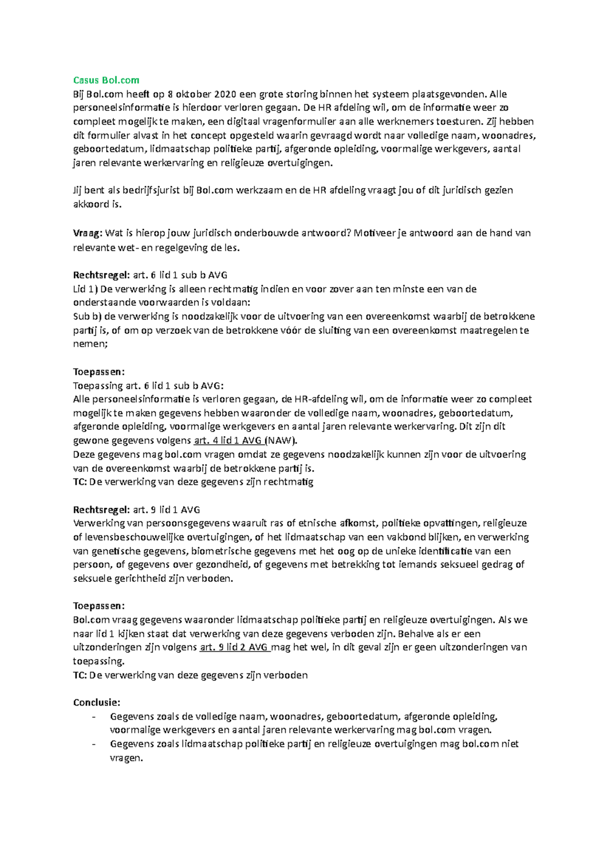 ICt en Recht bol - Casus Bol Bij Bol heeft op 8 oktober 2020 een grote ...