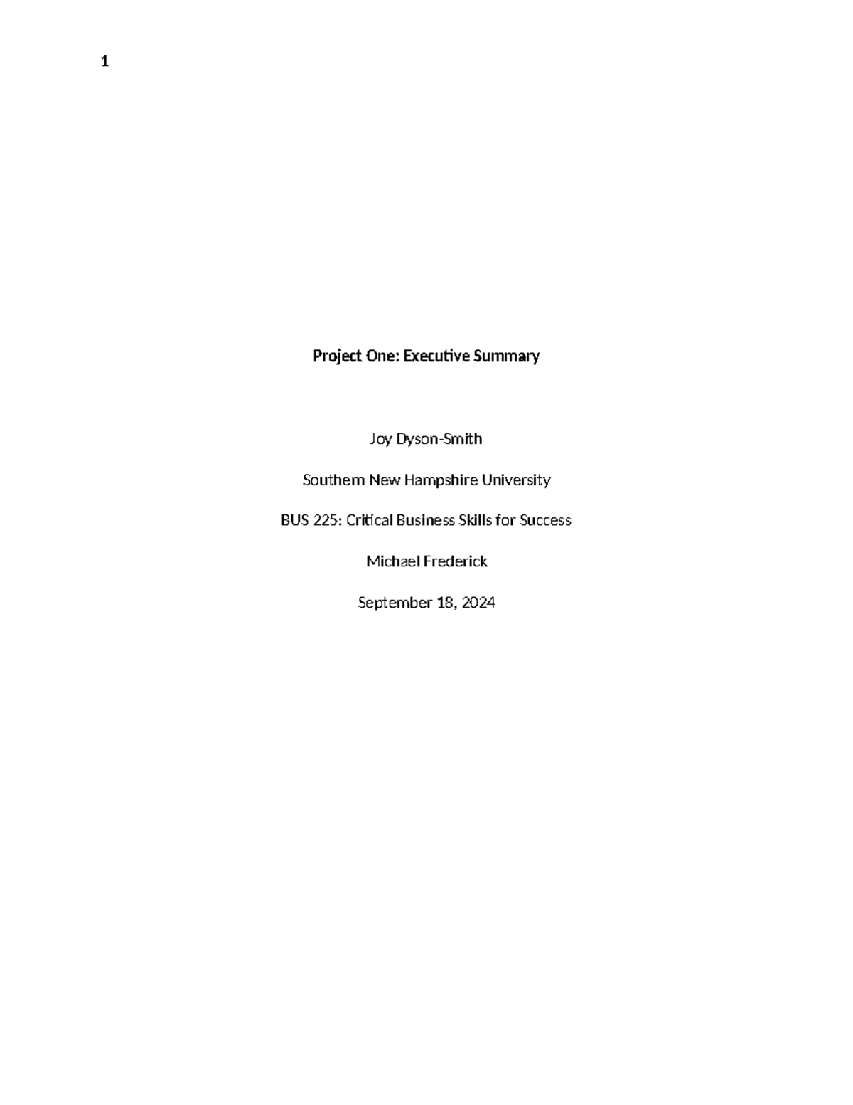BUS225 Project One - Project One: Executive Summary Joy Dyson-Smith ...