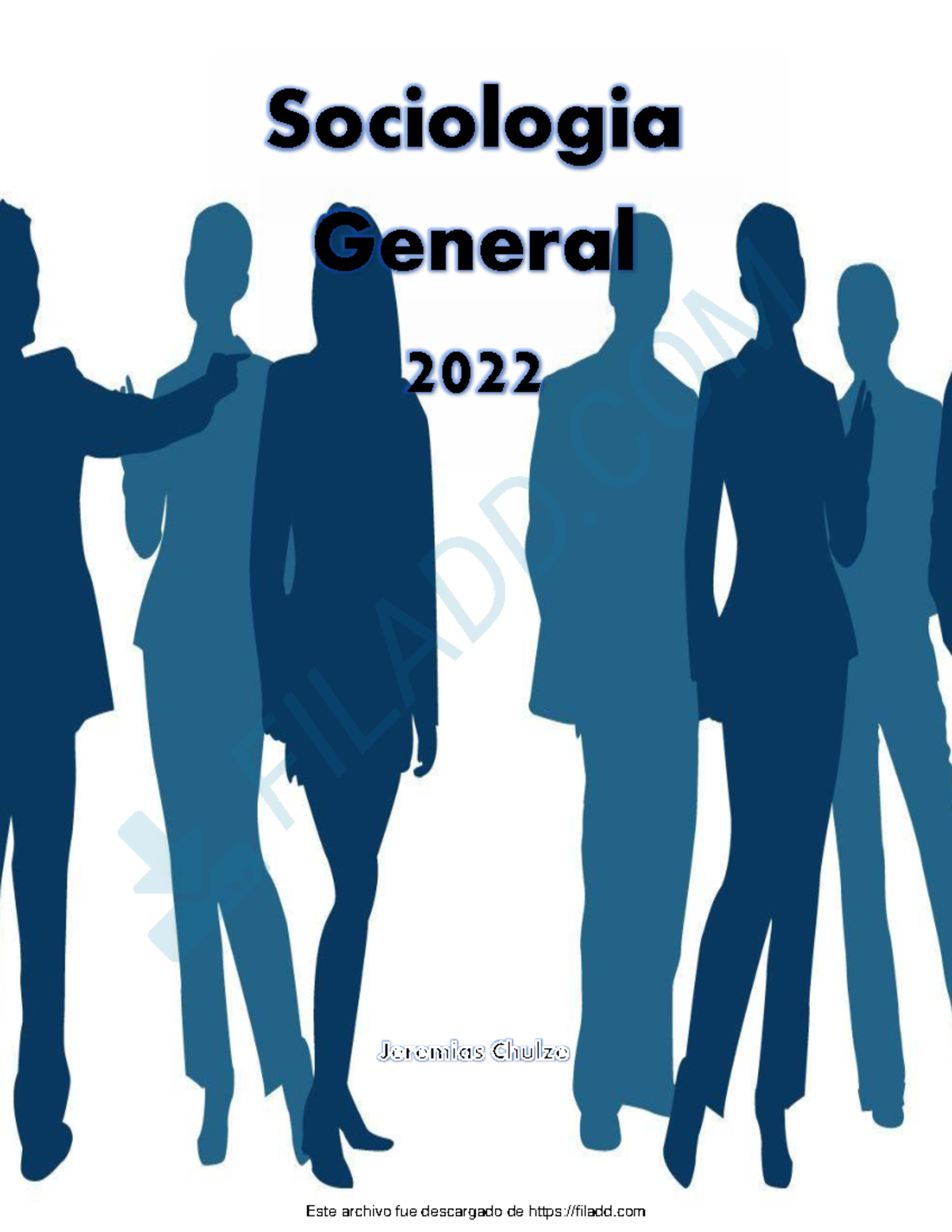 Socio final pg138 2022 - ####### 0 Sociologia General 2022 FILADD ...