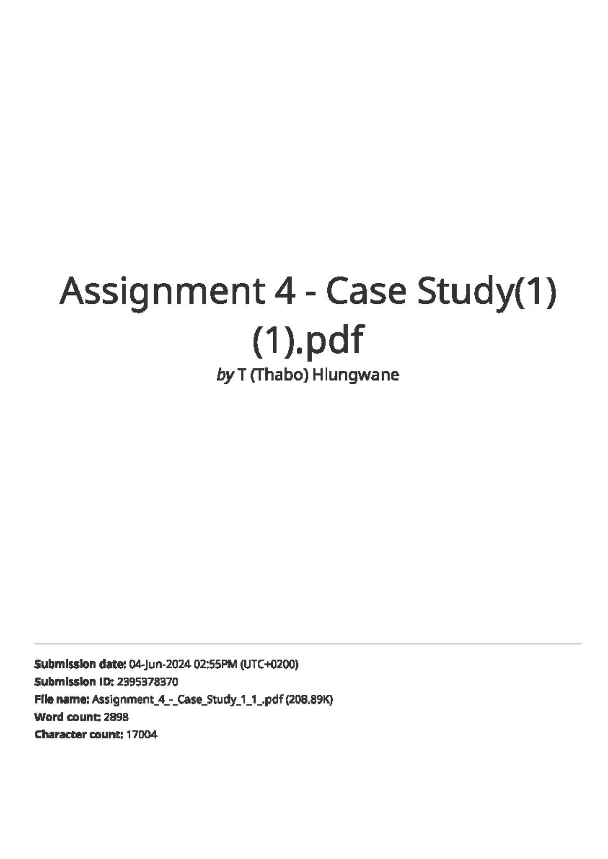OPV 112 Group Project - Assignment 4 Case Study(1) (1).pdf T (Thabo) Hlungwane Submission date ...