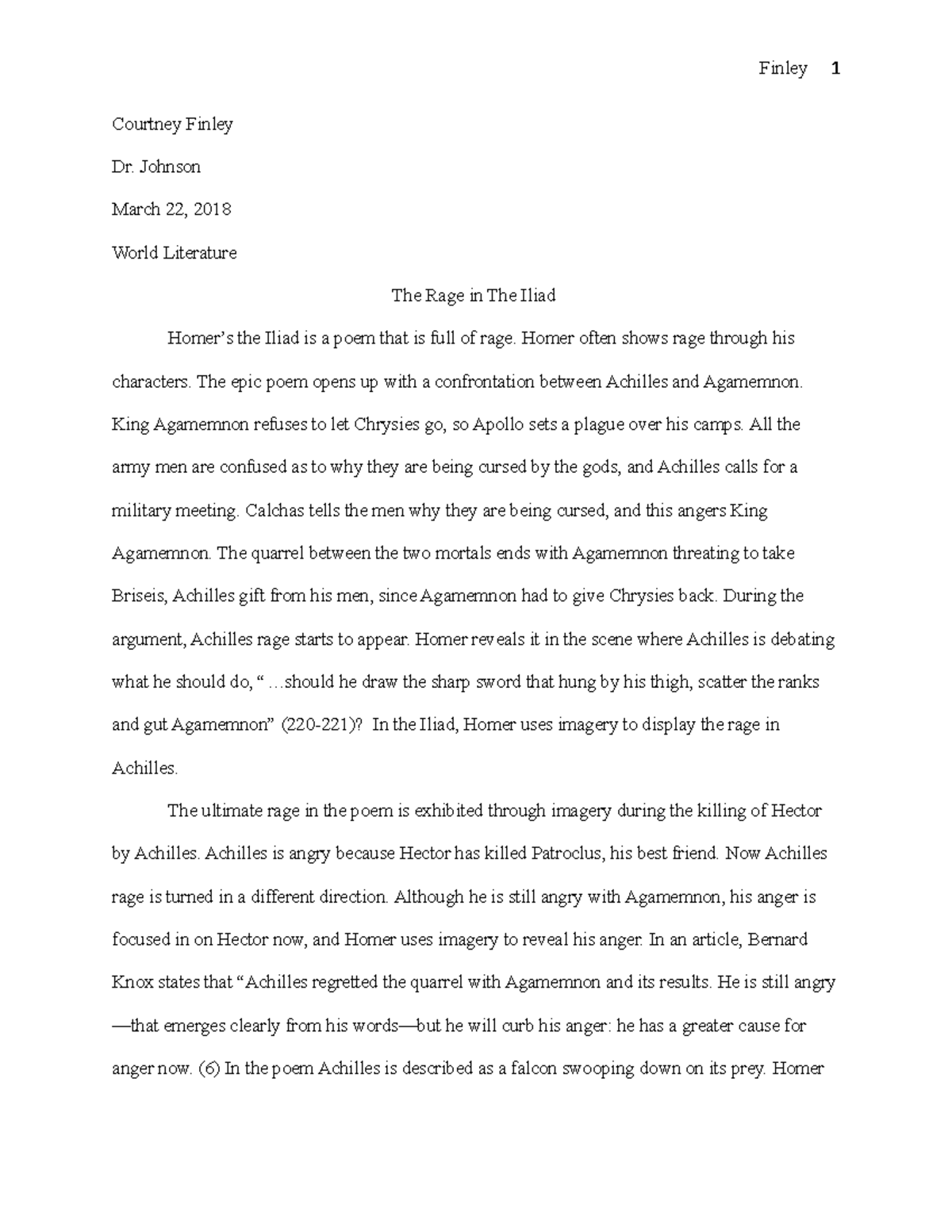 The Rage in The Iliad - Courtney Finley Dr. Johnson March 22, 2018 ...