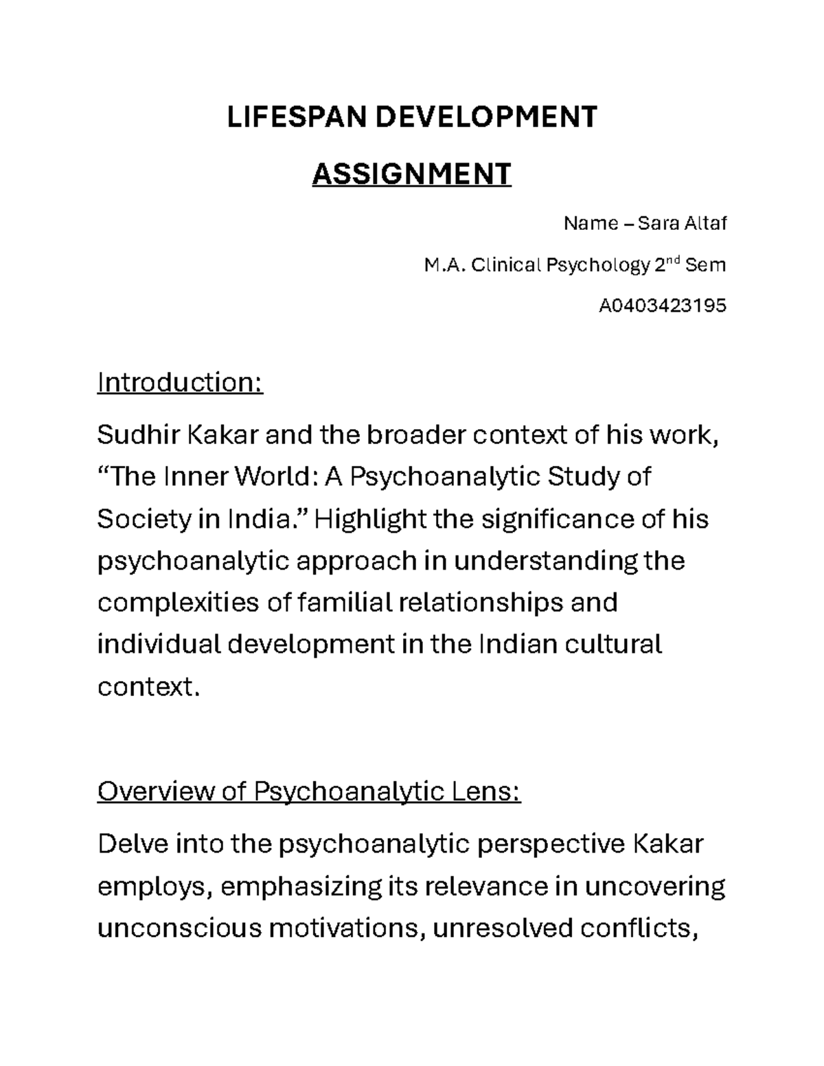 LSD Assignment - LIFESPAN DEVELOPMENT ASSIGNMENT Name – Sara Altaf M. Clinical Psychology 2 nd ...