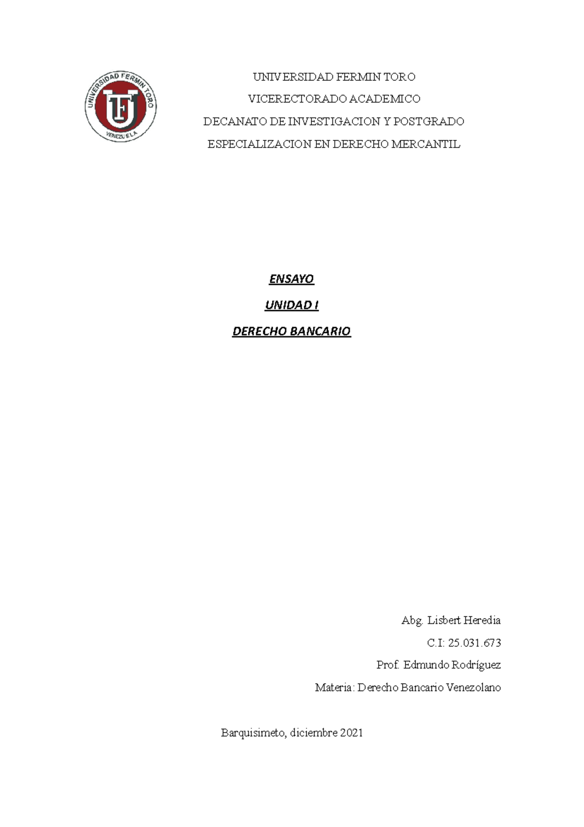 Ensayo Unidad 1 - Sociedades Mercantiles - UNIVERSIDAD FERMIN TORO ...