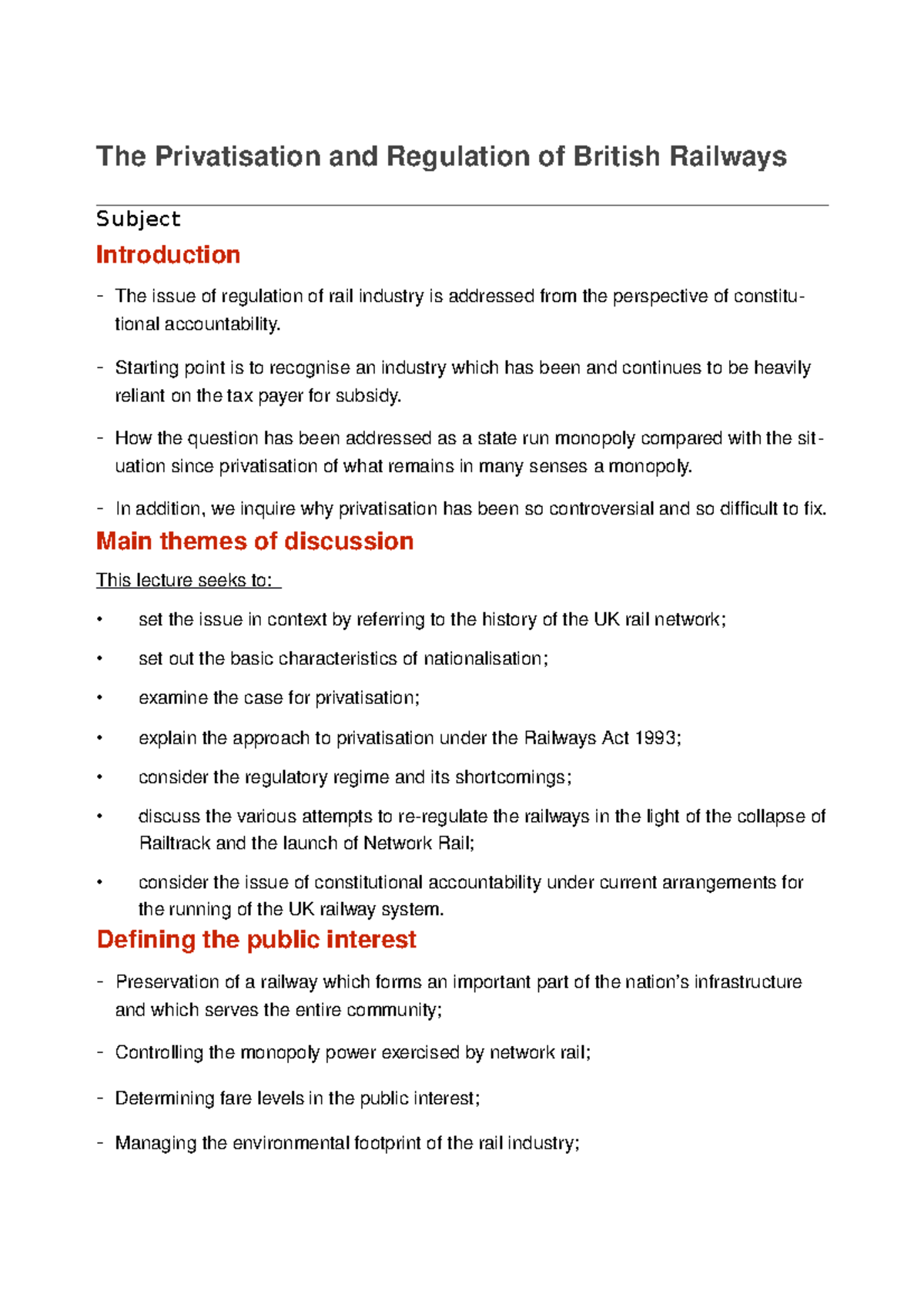 The Privatisation and Regulation of British Railways - The ...