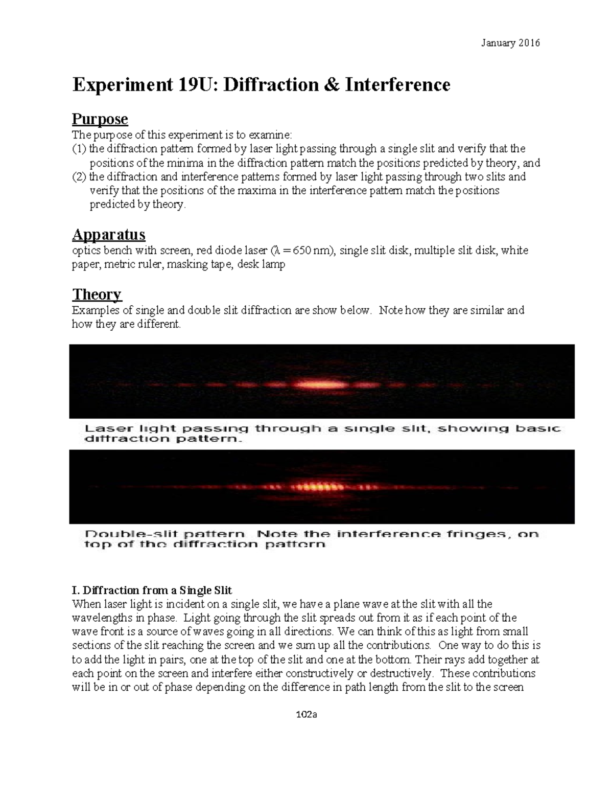 19U Diffraction & Interference - January 2016 Experiment 19U: Diffraction & Interference Purpose ...