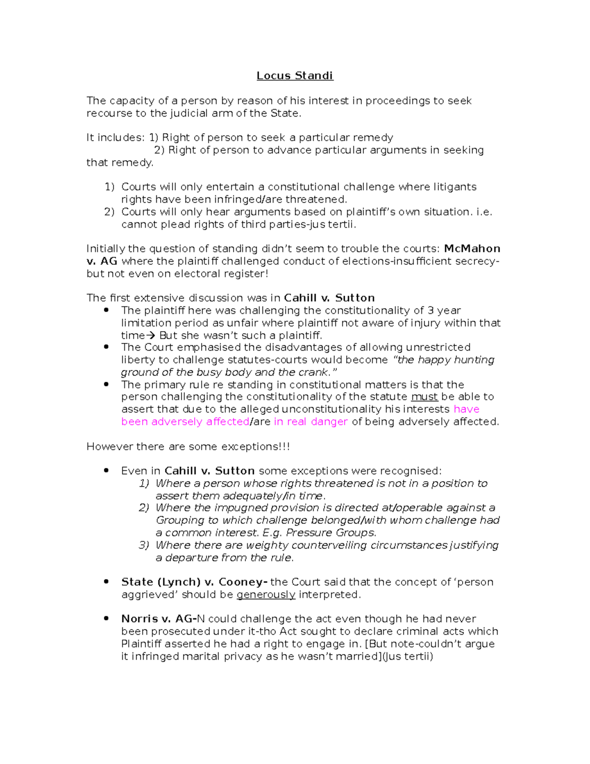 Locus Standi - notes - Locus Standi The capacity of a person by reason ...