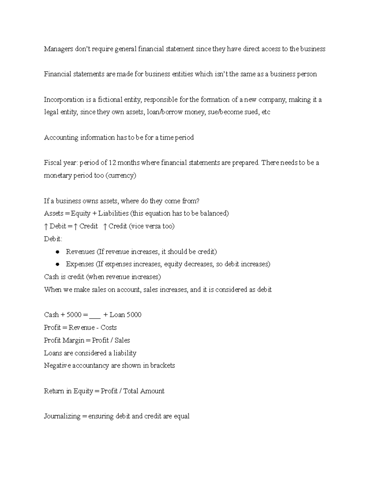 Accounting Notes - mmmmmmm - Managers don’t require general financial ...