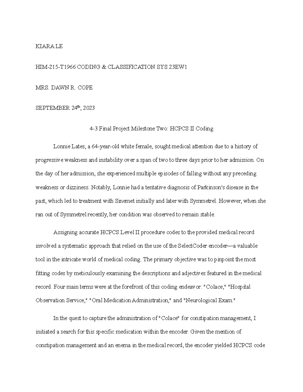 4-3 Final Project Milestone Two Hcpcs II Coding - KIARA LE HIM-215-T1966 CODING & CLASSIFICATION ...