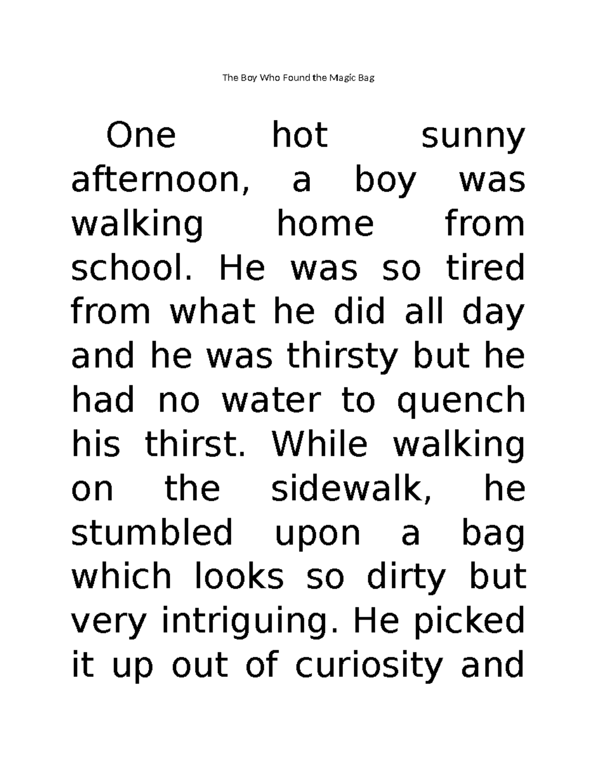 The Boy Who Found the Magic Bag - He was so tired from what he did all ...