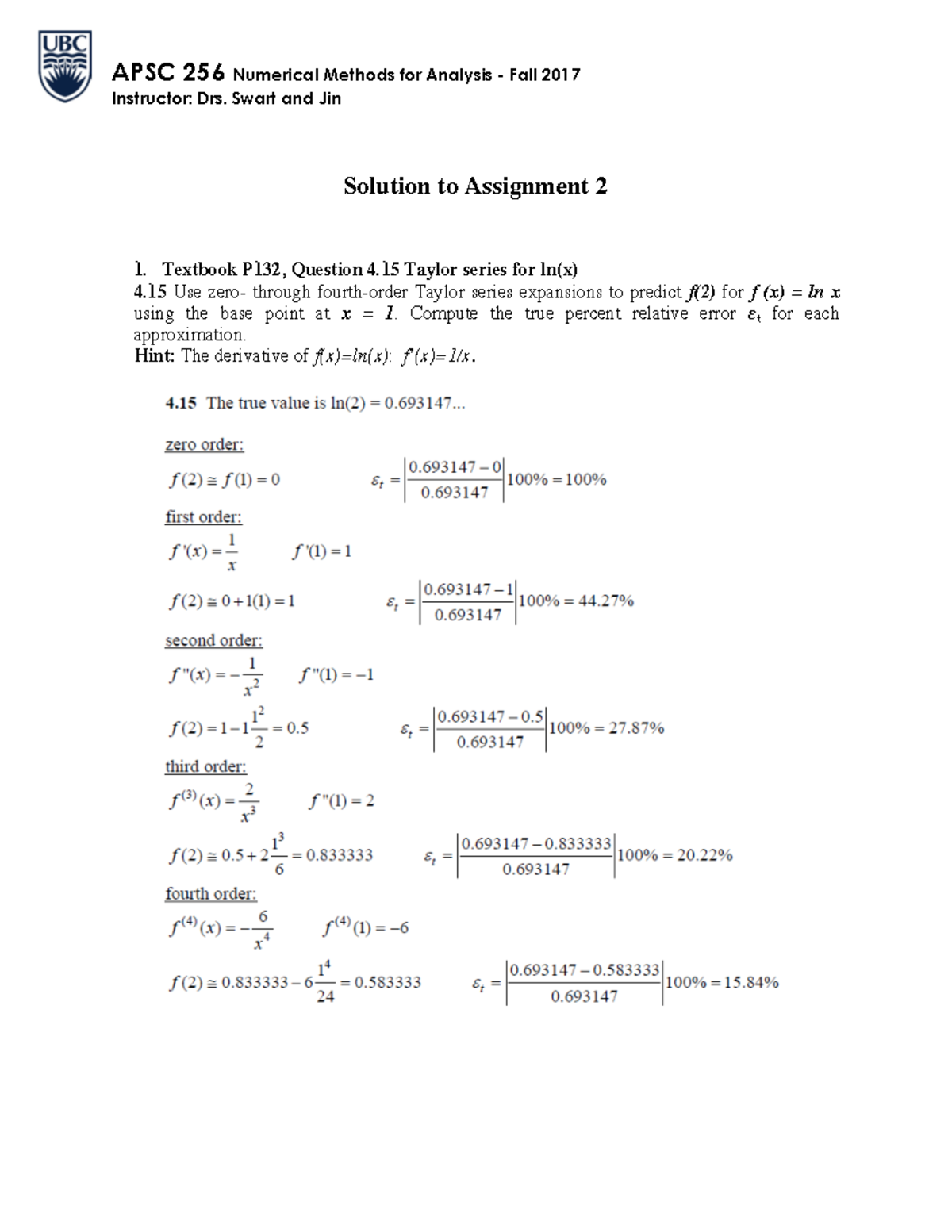 APSC256-Solution to Assignment 2 - APSC 256 Numerical Methods for Analysis - Fall 2017 ...