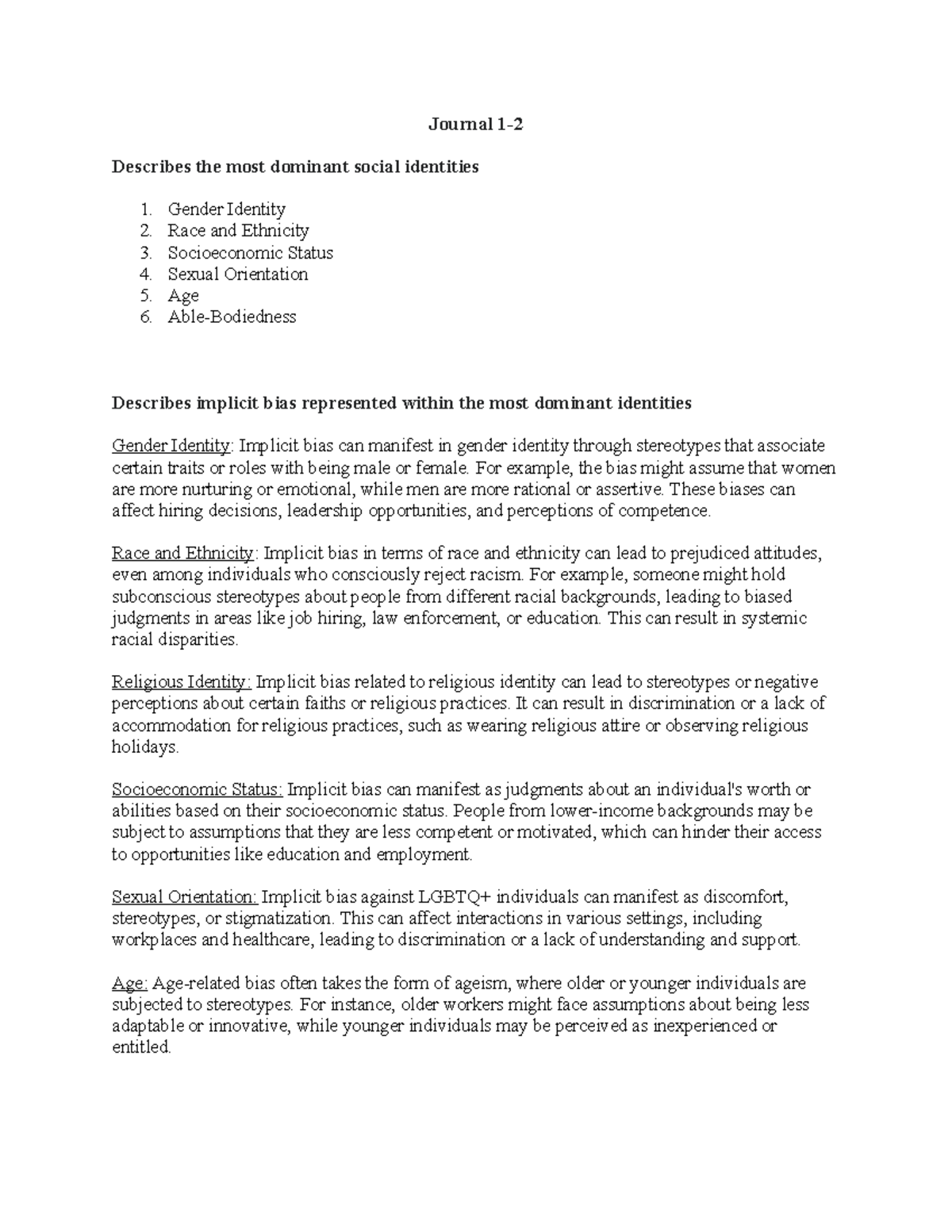 Journal 1 - Journal 1- Describes the most dominant social identities ...