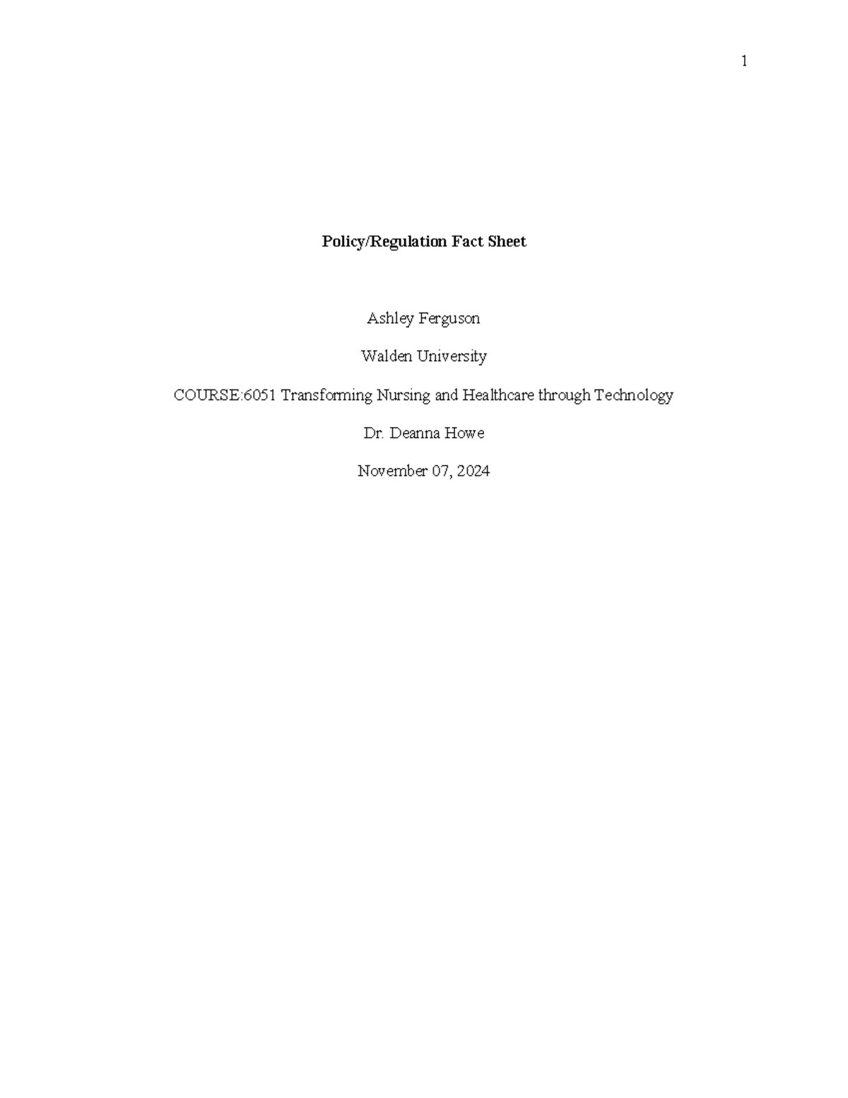 WK11 Assignment - Policy/Regulation Fact Sheet Ashley Ferguson Walden ...