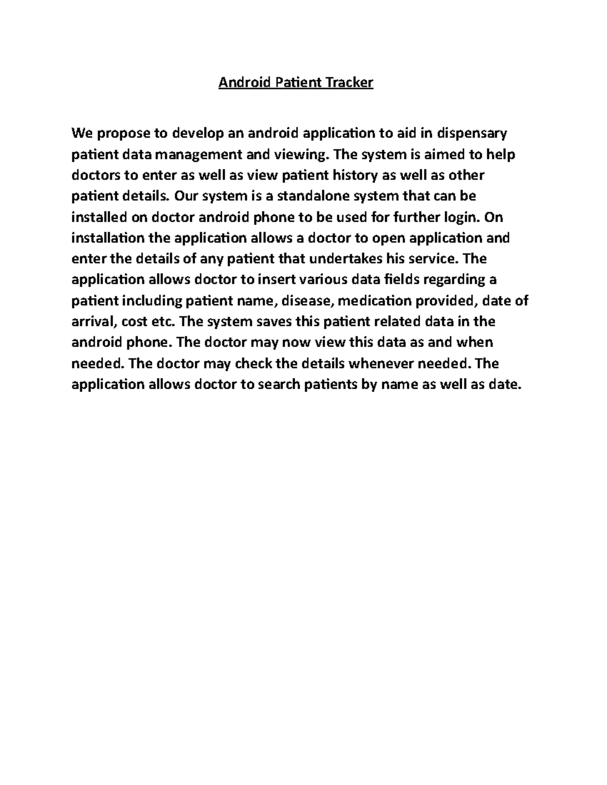 Android Patient Tracker - The system is aimed to help doctors to enter as well as view paient ...