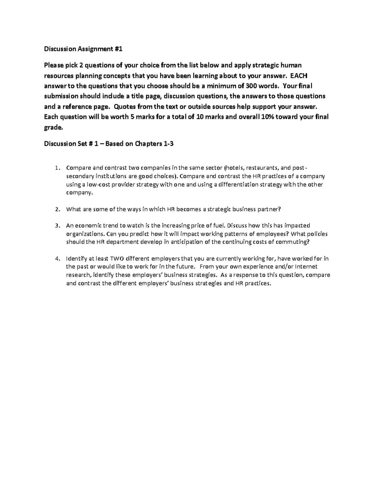 Discussion Assignment #1 - Discussion Assignment Please pick 2 ...