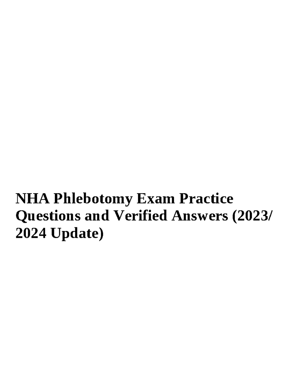 nha_phlebotomy_3.pdf - NHA Phlebotomy Exam Practice Questions and ...