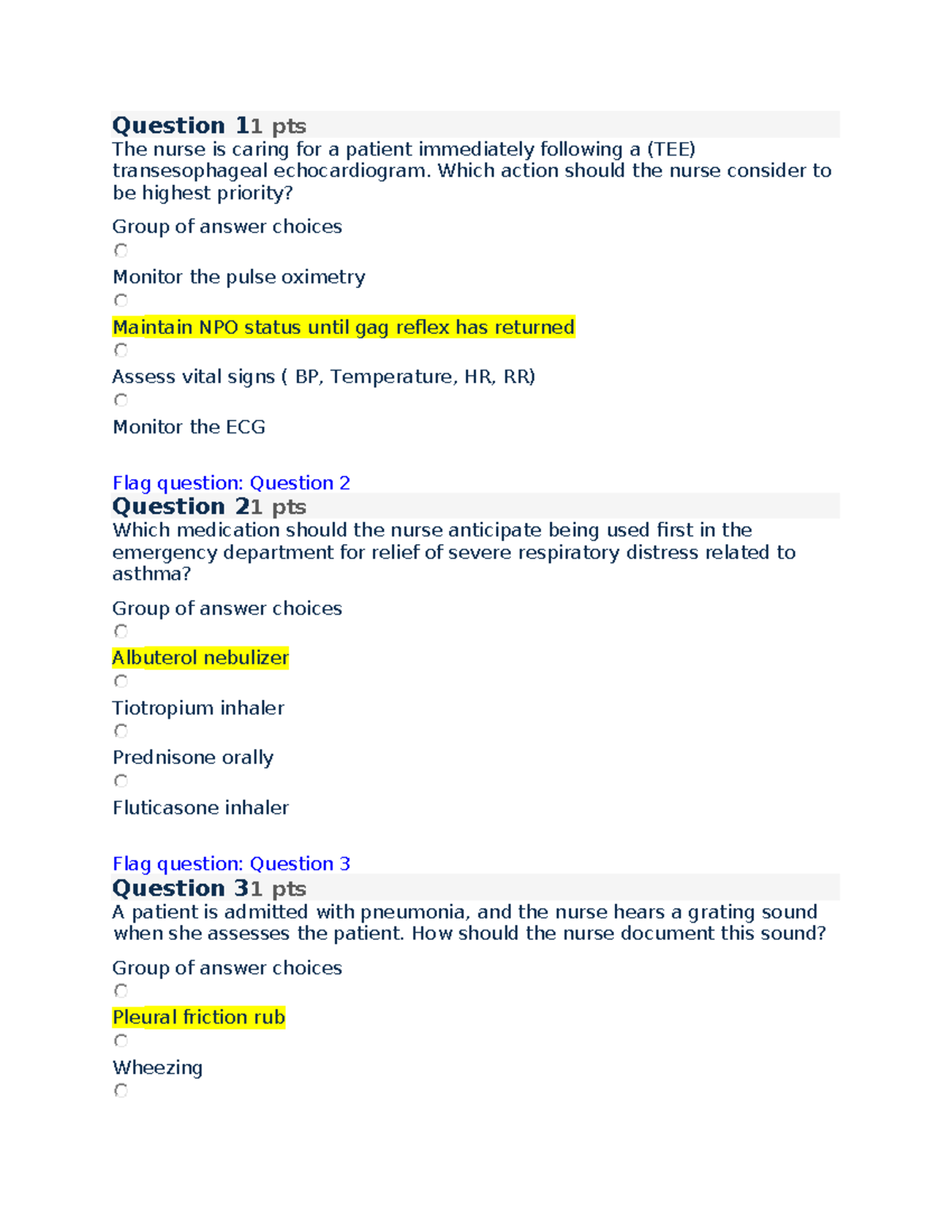 Medsurgq 3 - quiz notes - Question 1 1 pts The nurse is caring for a ...