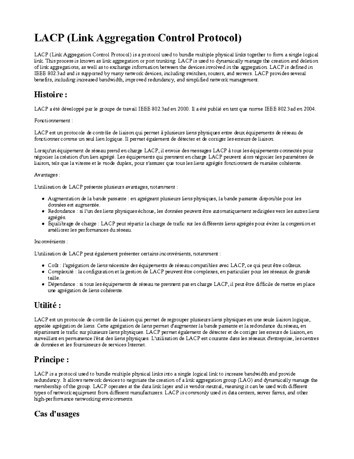 LACP (Link Aggregation Control Protocol) - This process is known as ...