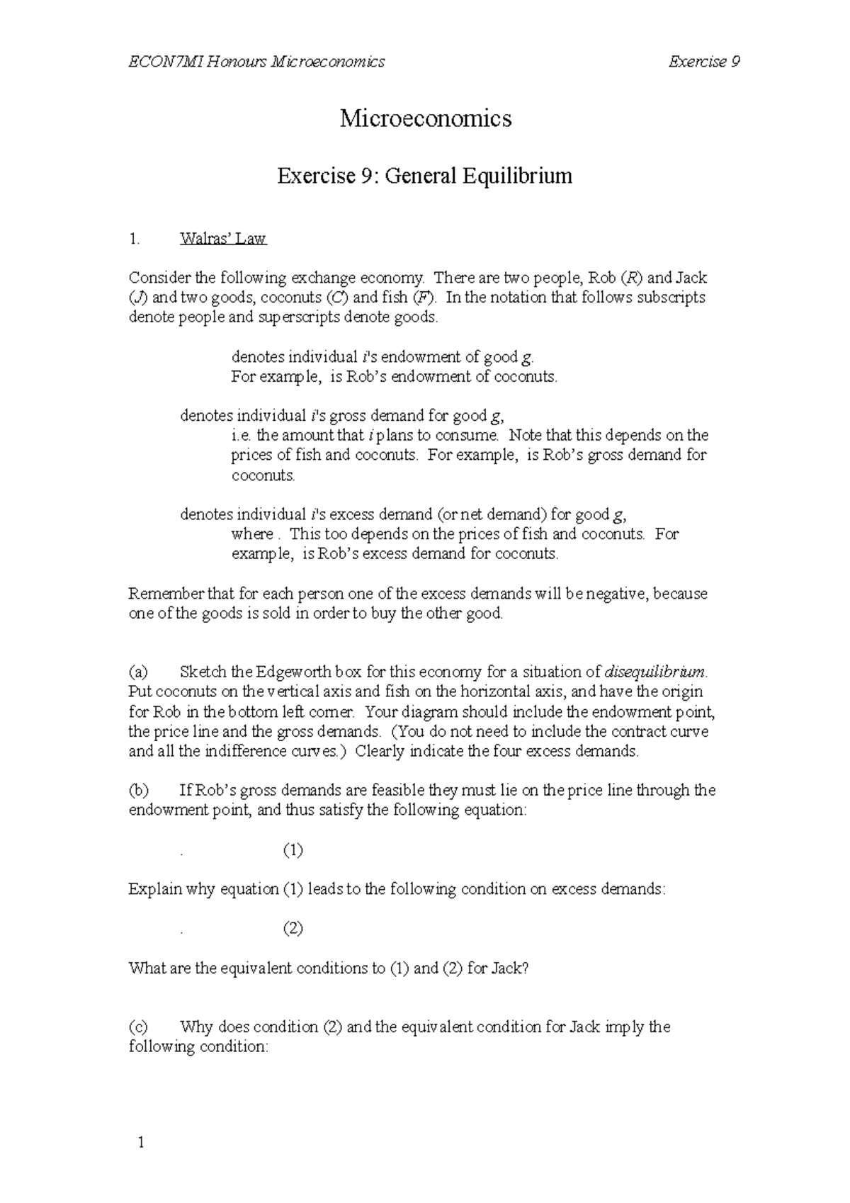 Exercise 9 2018 - tutorial 8 question paper - ECON7MI Honours Microeconomics Exercise 9 - Studocu