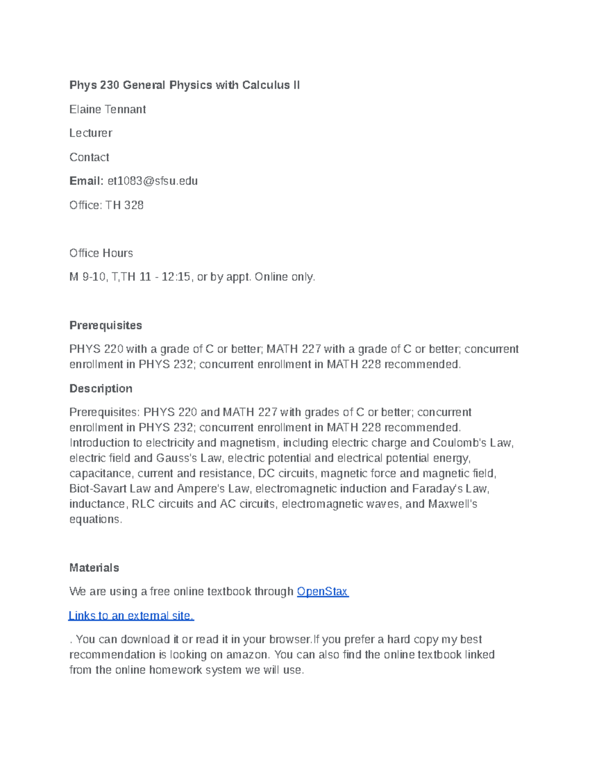 Phys 230.05 syllabus S23 - Phys 230 General Physics with Calculus II Elaine Tennant Lecturer ...