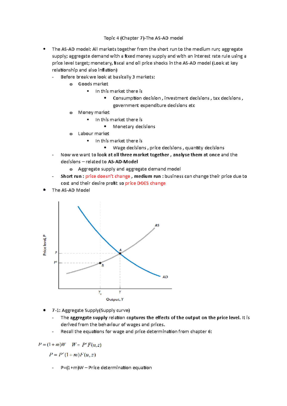 Lecture 4 note for econ2004 - Topic 4 (Chapter 7)-The AS-AD model The AS-AD model: All markets ...