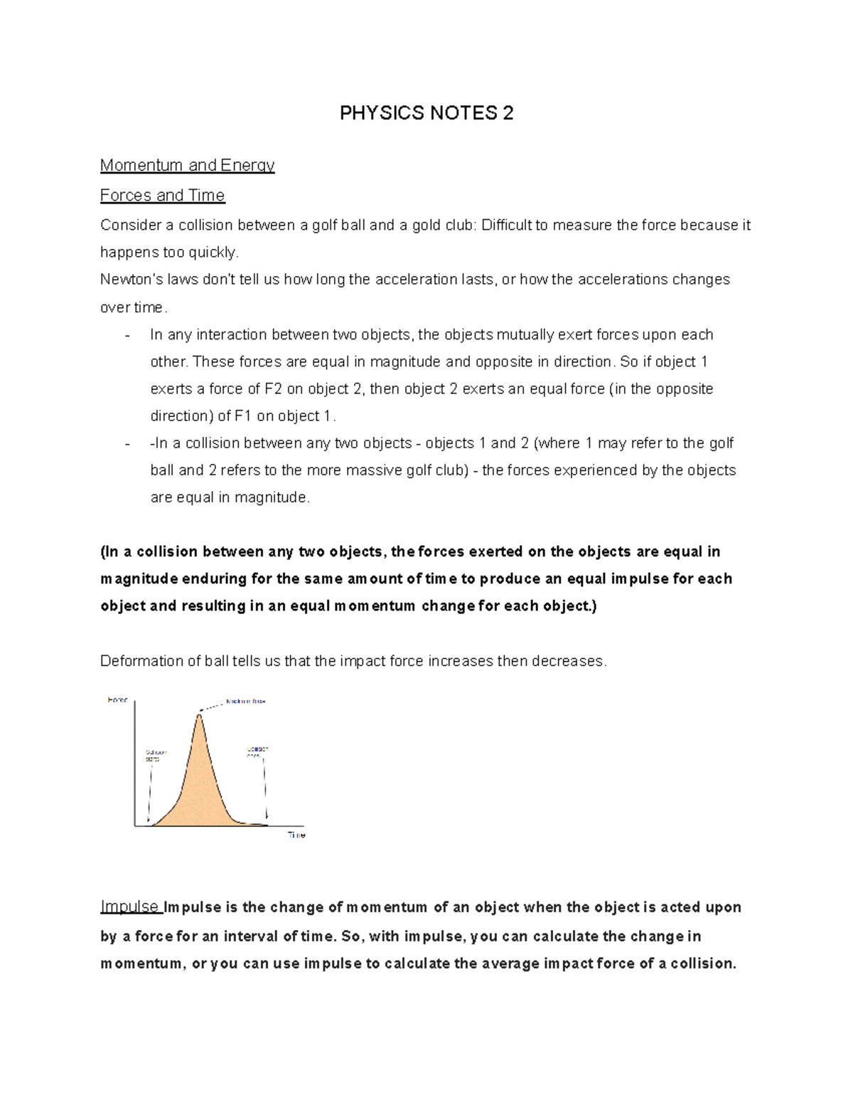 Physics Notes 2 - PHYSICS NOTES 2 Momentum and Energy Forces and Time ...