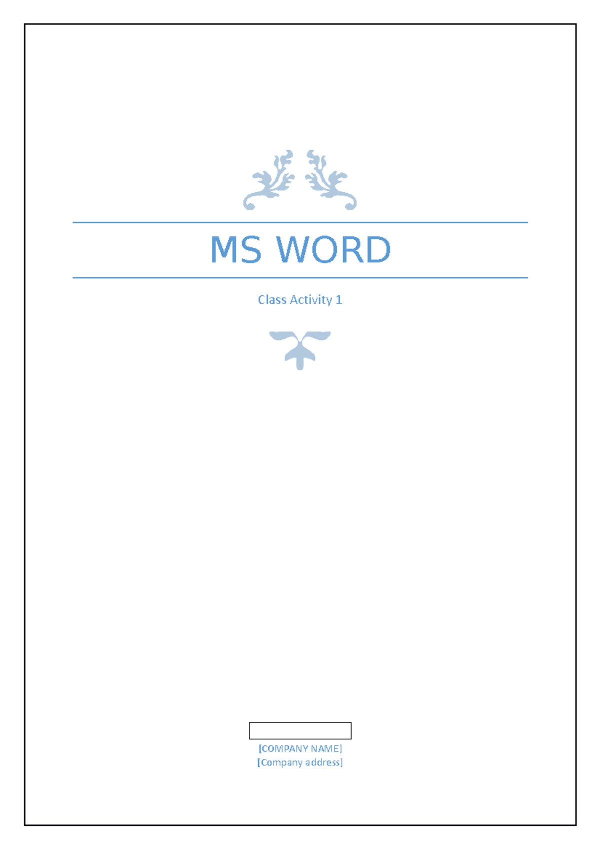 Unesco - kjgfv - MS WORD Class Activity 1 [COMPANY NAME] [Company ...