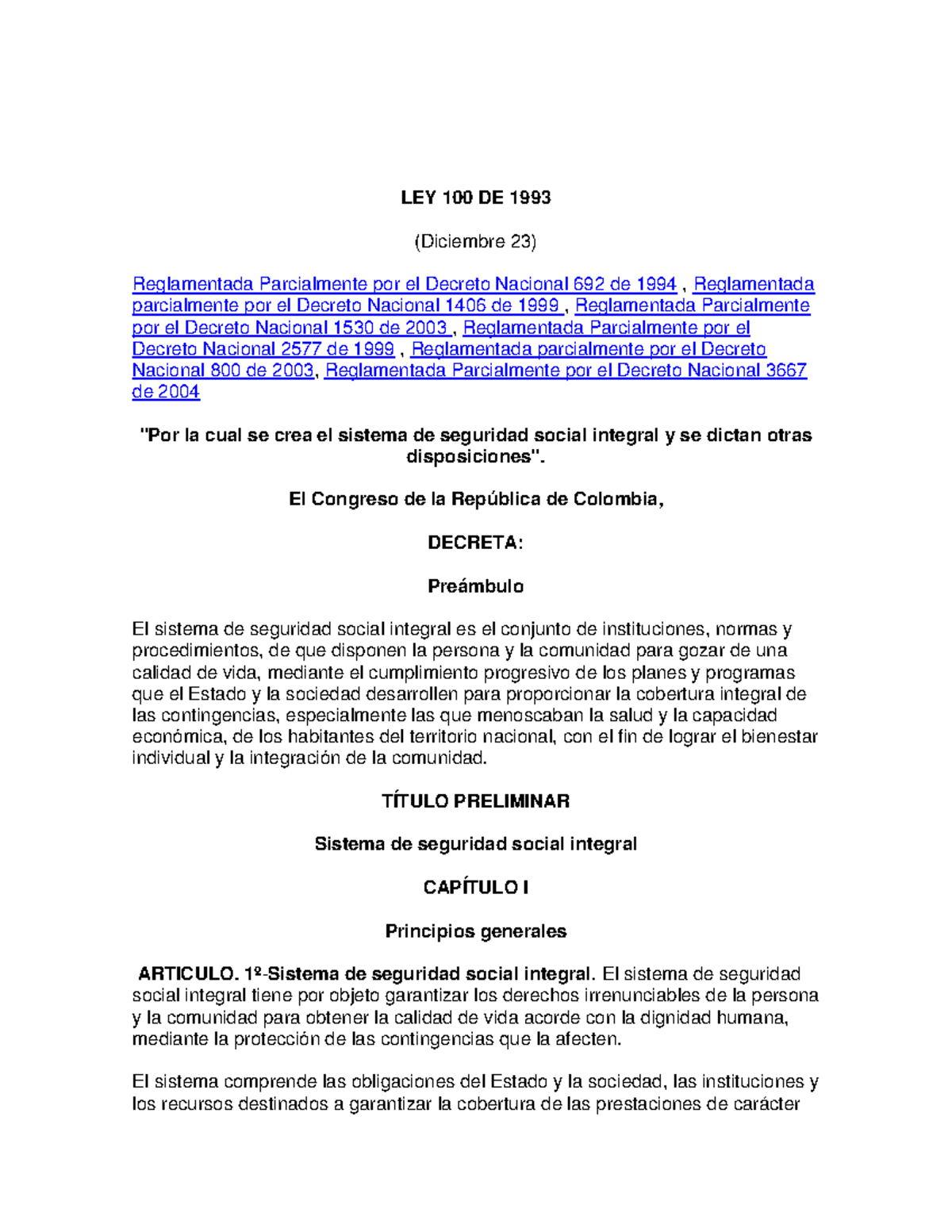 Ley 100 de 1993 - Ley 100 de 1993 - LEY 100 DE 1993 (Diciembre 23 ...