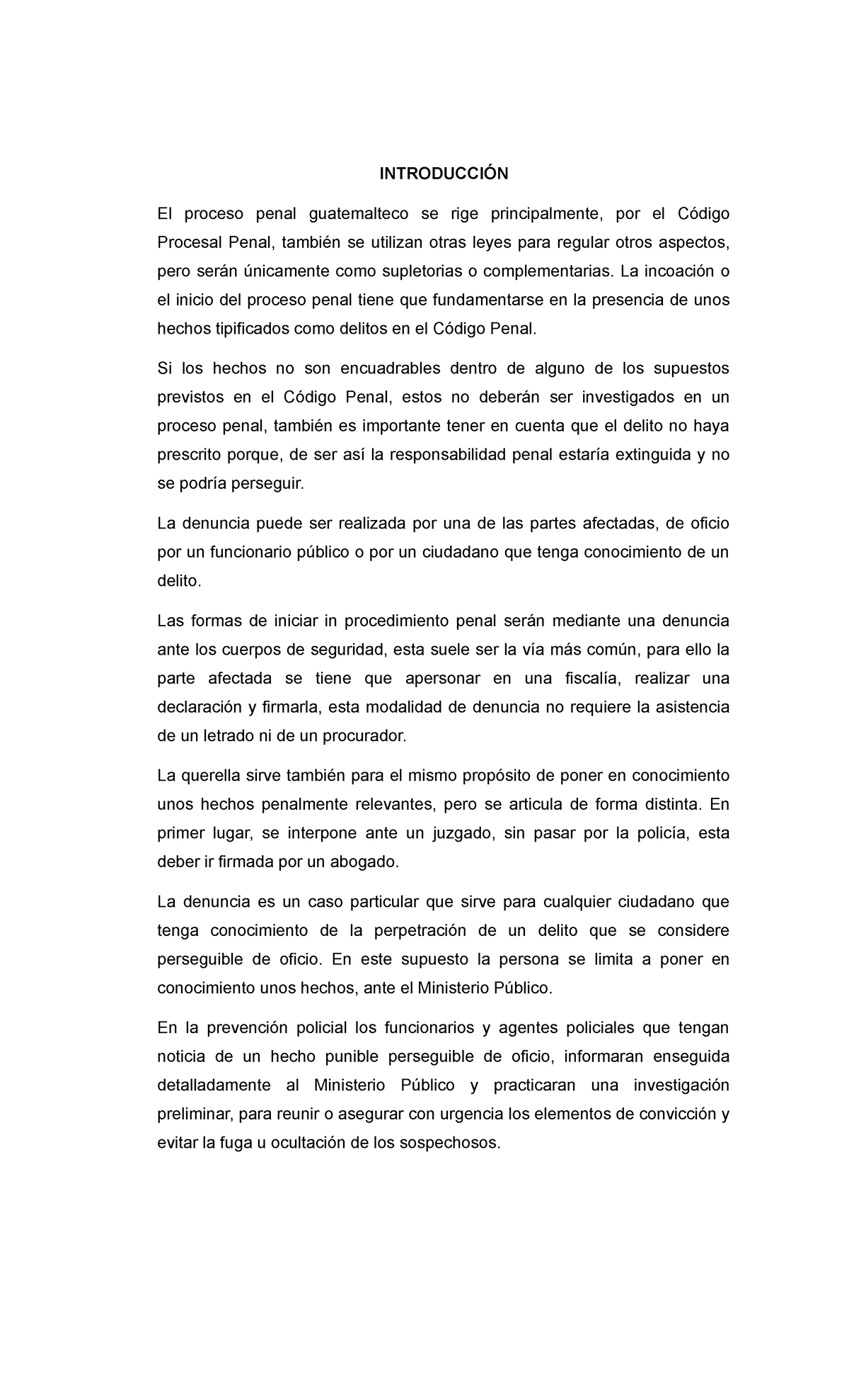 Formas DE Iniciar EL Proceso Penal - INTRODUCCIÓN El proceso penal ...