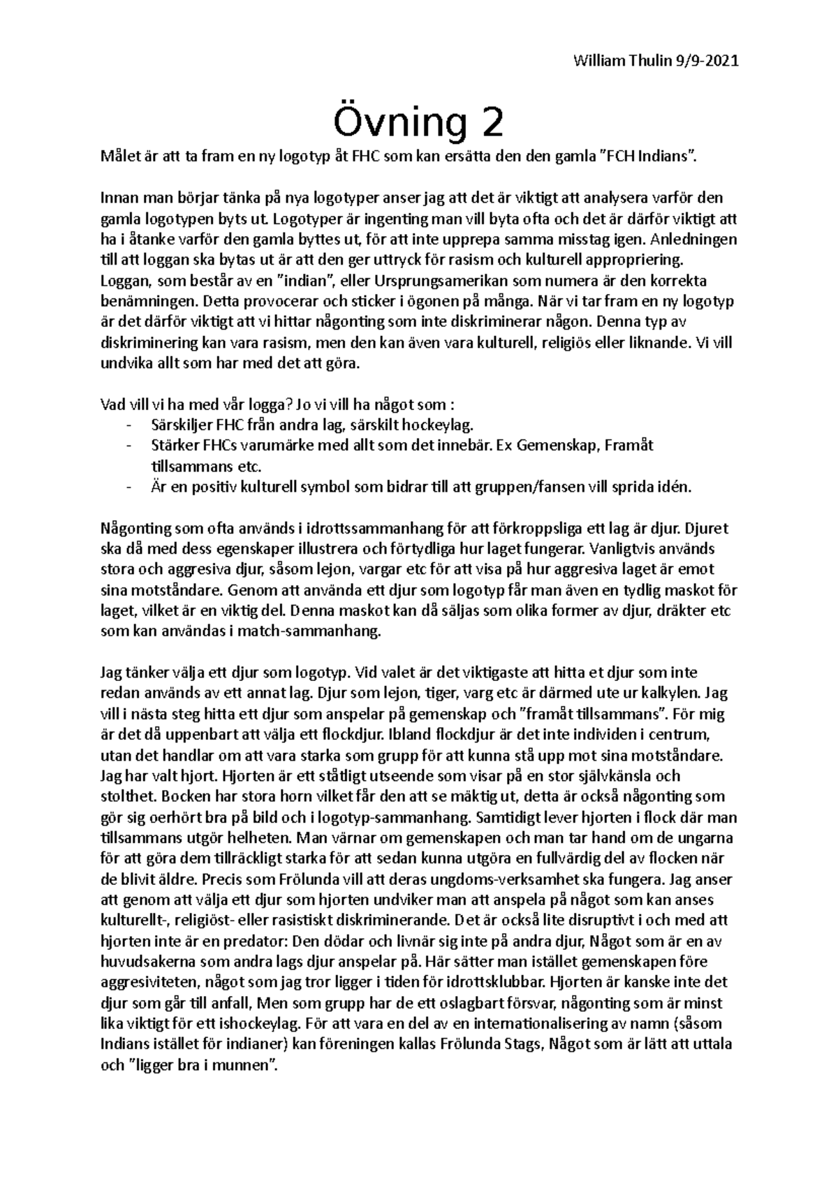 Övning 2- strategisk marknadsföring - William Thulin 9/9- Övning 2 ...