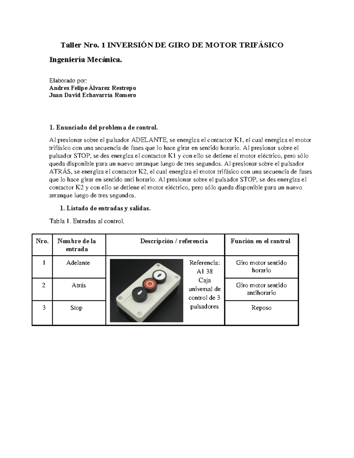Entrega 3 - awdawdawdaaaaaaaaaaaaaa - Taller Nro. 1 INVERSI”N DE GIRO DE MOTOR TRIF¡SICO ...