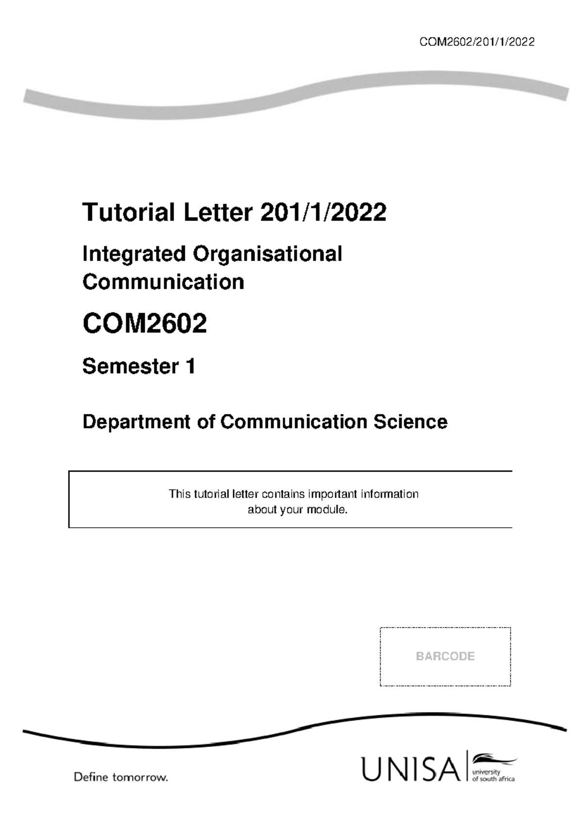 201 2022 1 b 240514 184843 - COM2602/ 2 01/ 1 / 2022 Tutorial Letter 2 ...